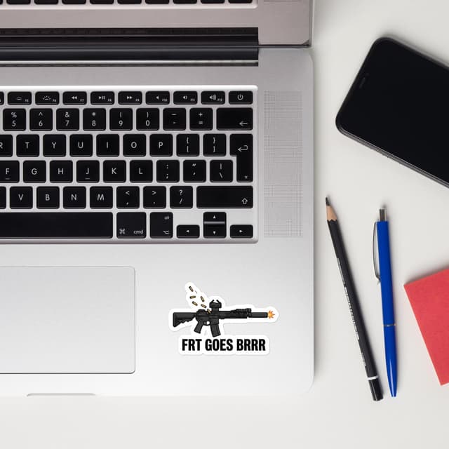 FRT Goes Brrr Morale Sticker | Forced Reset Trigger AR-15 Gun Meme ...